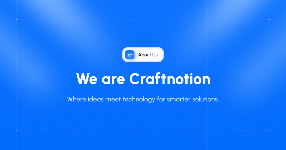 About Us - Craftnotion