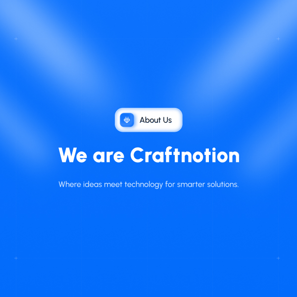 About Us - Craftnotion